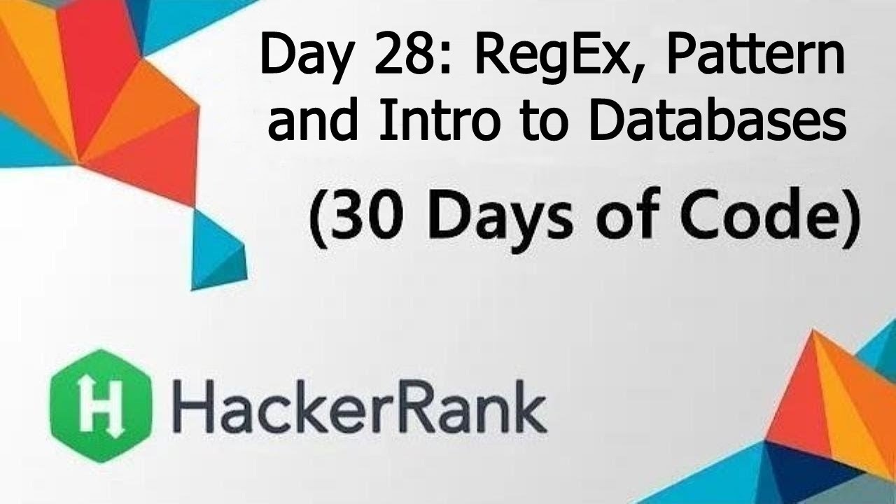 HackerRank Day 28: RegEx, Pattern and Intro to Databases | Java Solution