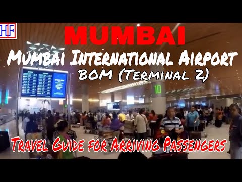 Mumbai International Airport - BOM (Terminal 2) Arrival & Transportation to City ๐ฎ๐ณ | Information