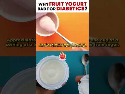 Why is FRUIT YOGURT Bad for Diabetics?