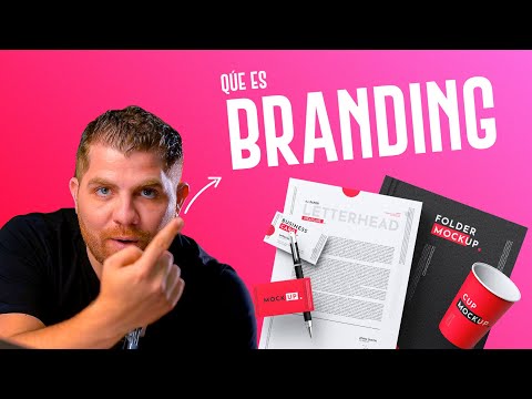 ¿Qué es BRANDING? l Definición de expertos