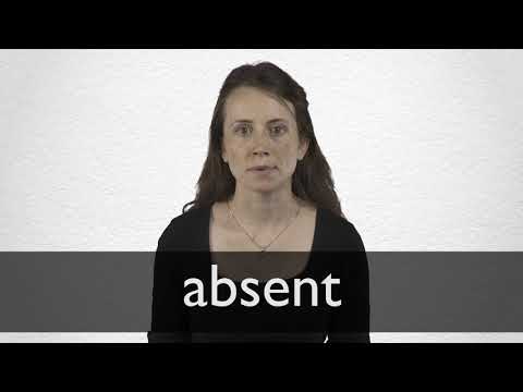 ABSENT definition in American English | Collins English Dictionary