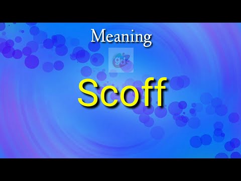 Scoff Meaning with Pronunciation//Googul Dictionary//