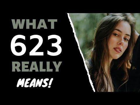 Angel Number 623 Meaning: The Secrets of 623