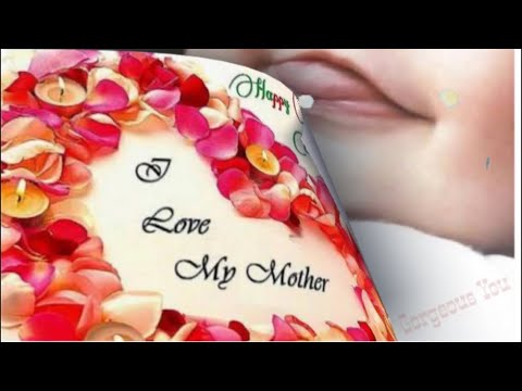 Happy Mother's Day Wishes,Greetings,Sms, Sayings,Quotes,Ecard, Whatsapp Video