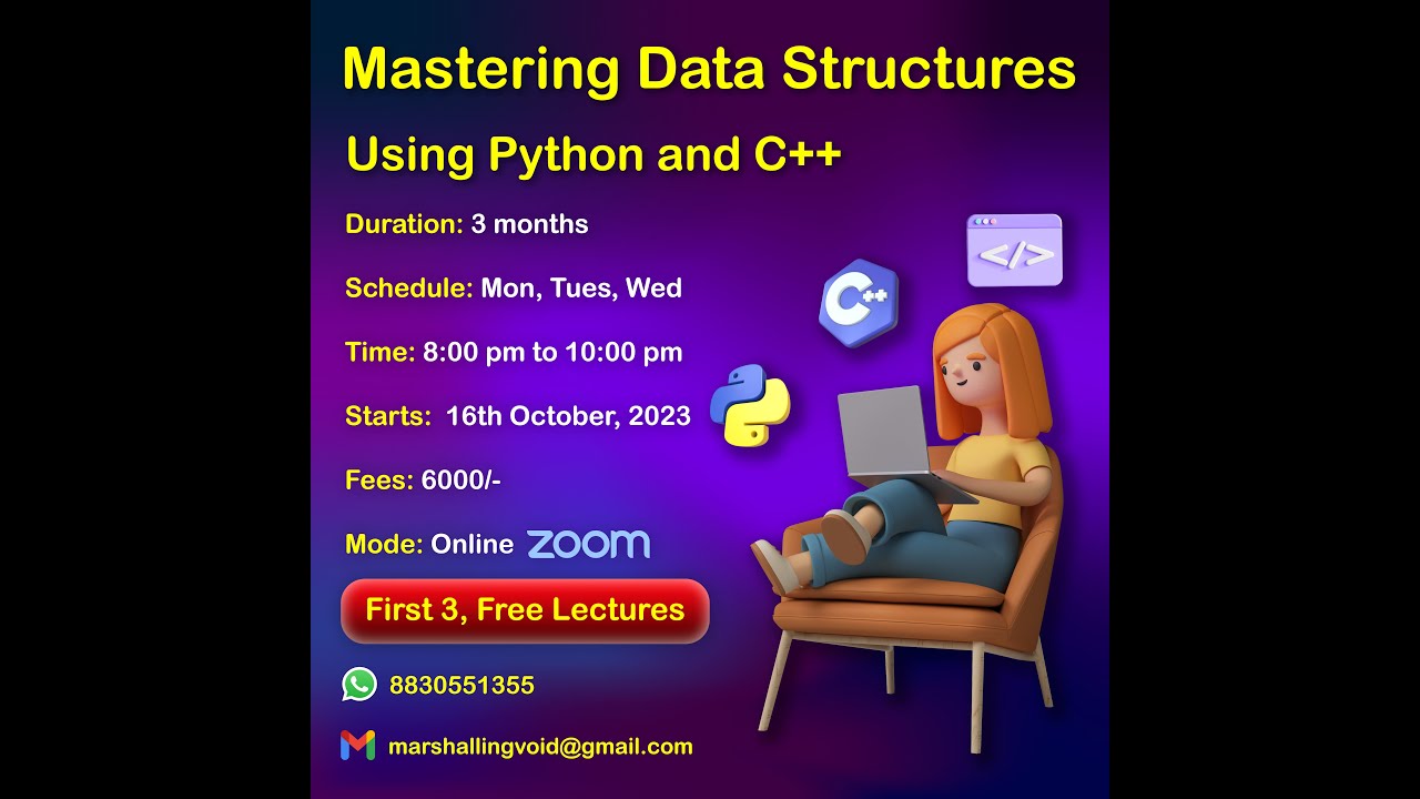 Mastering Data Structures in Python and CPP Open To All Lecture 01