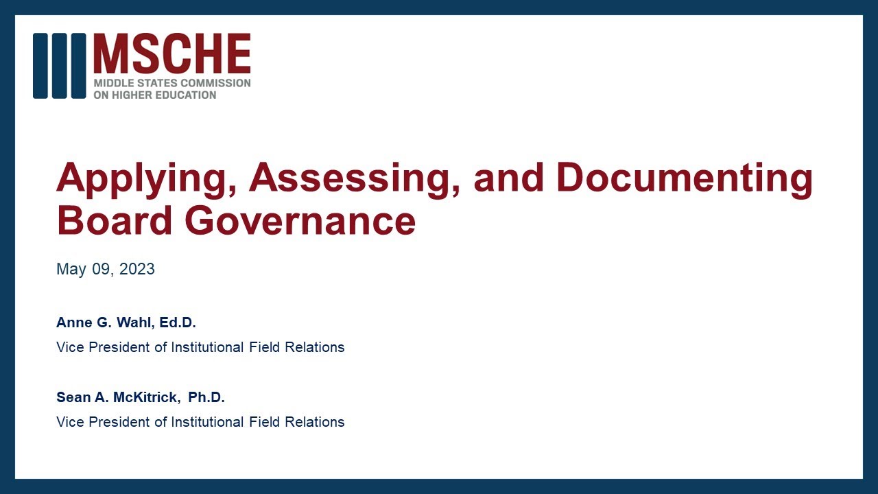 Applying, Assessing, and Documenting Board Governance