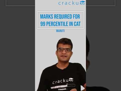 Marks required for 99 percentile in CAT 2025?