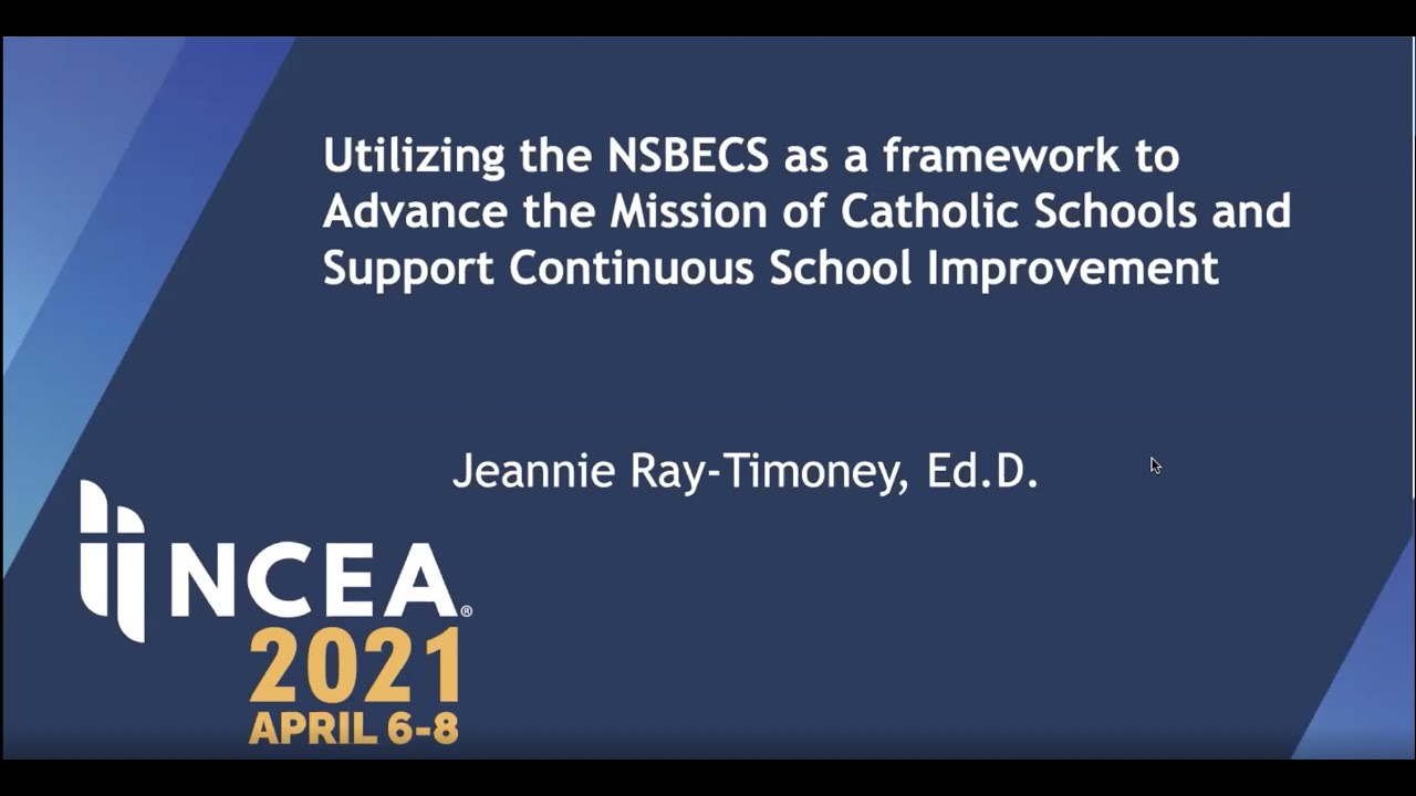 Utilizing the NSBECS as a Framework to Support Continuous School Improvement