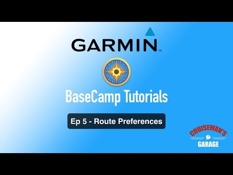 Basecamp Route Preferences and Creating a List | Garmin BaseCamp