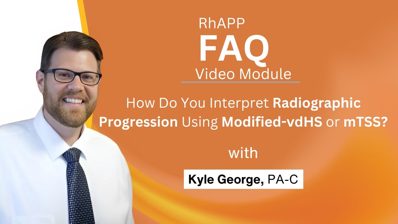 FAQ: How Do You Interpret Radiographic Progression Using Modified-vdHS or mTSS?