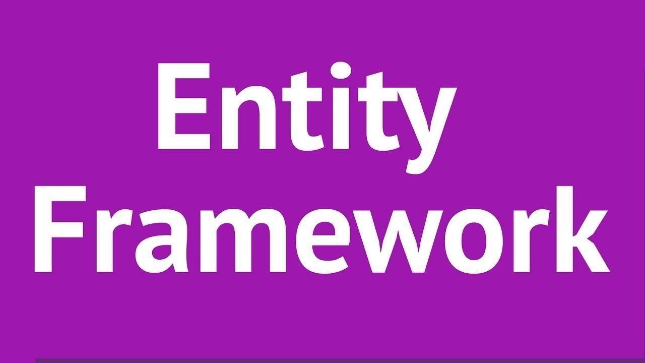 Entity Framework 6 Tutorial: Learn Entity Framework 6 from Scratch  2019
