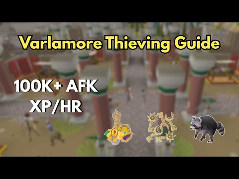 Stealing Valuables Guide (Varlamore Theiving)