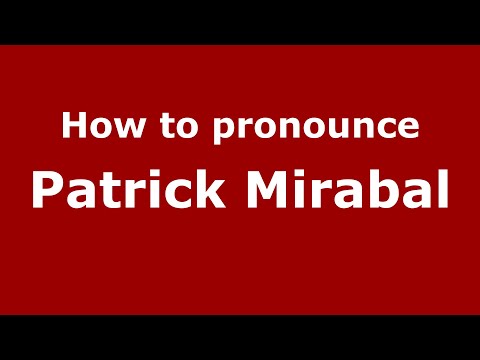 How to pronounce Patrick Mirabal (Mexico/Mexican Spanish) - PronounceNames.com