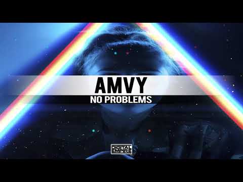 AMVY - No Problems (Original Mix)