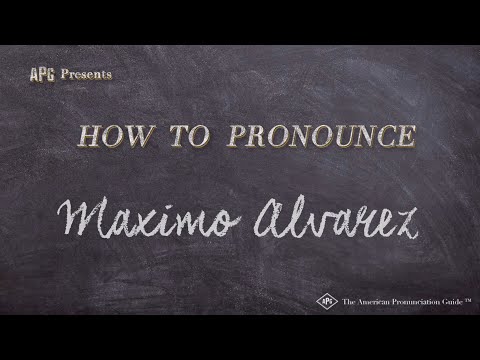 How to Pronounce Maximo Alvarez (Real Life Examples!)