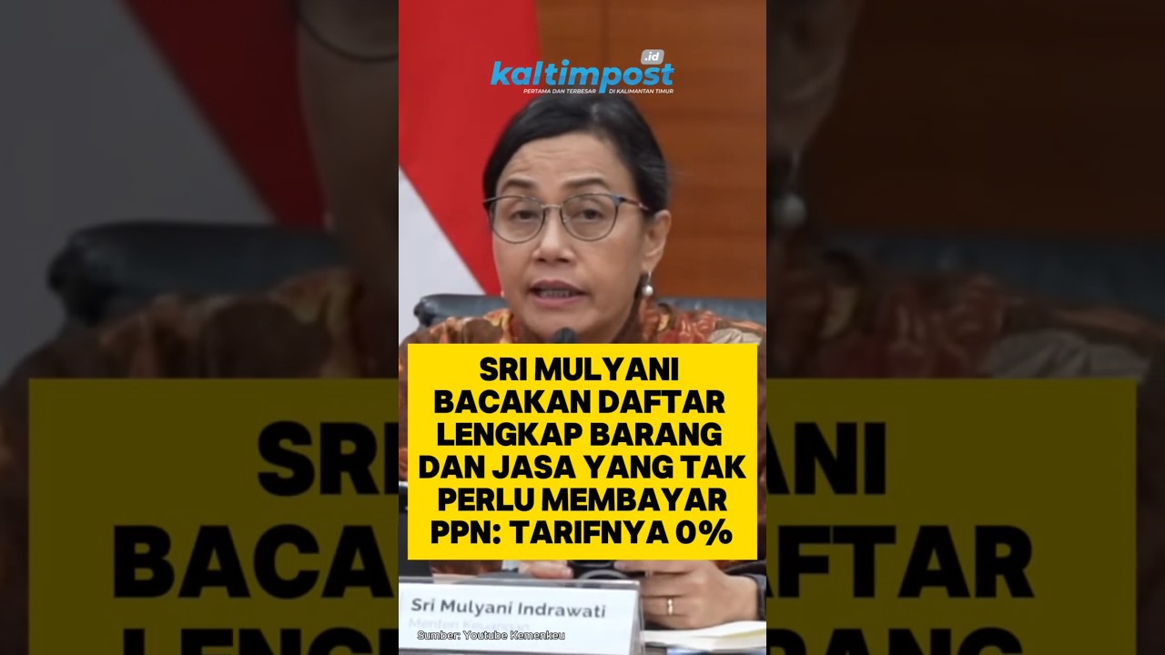 Ini Daftar Lengkap Barang dan Jasa Tidak Kena PPN: Tarifnya 0%