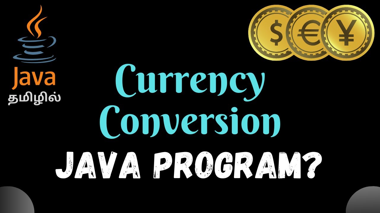Currency Converter java program | Step-by-Step Tutorial #java #codelogictamil #coding