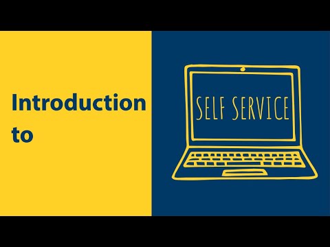 What is Self Service?