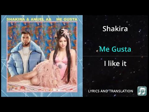 Shakira - Me Gusta Lyrics English Translation - ft Anuel AA - Dual Lyrics English and Spanish