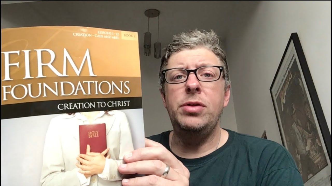 Firm Foundations Lesson 1 - What is the Bible?