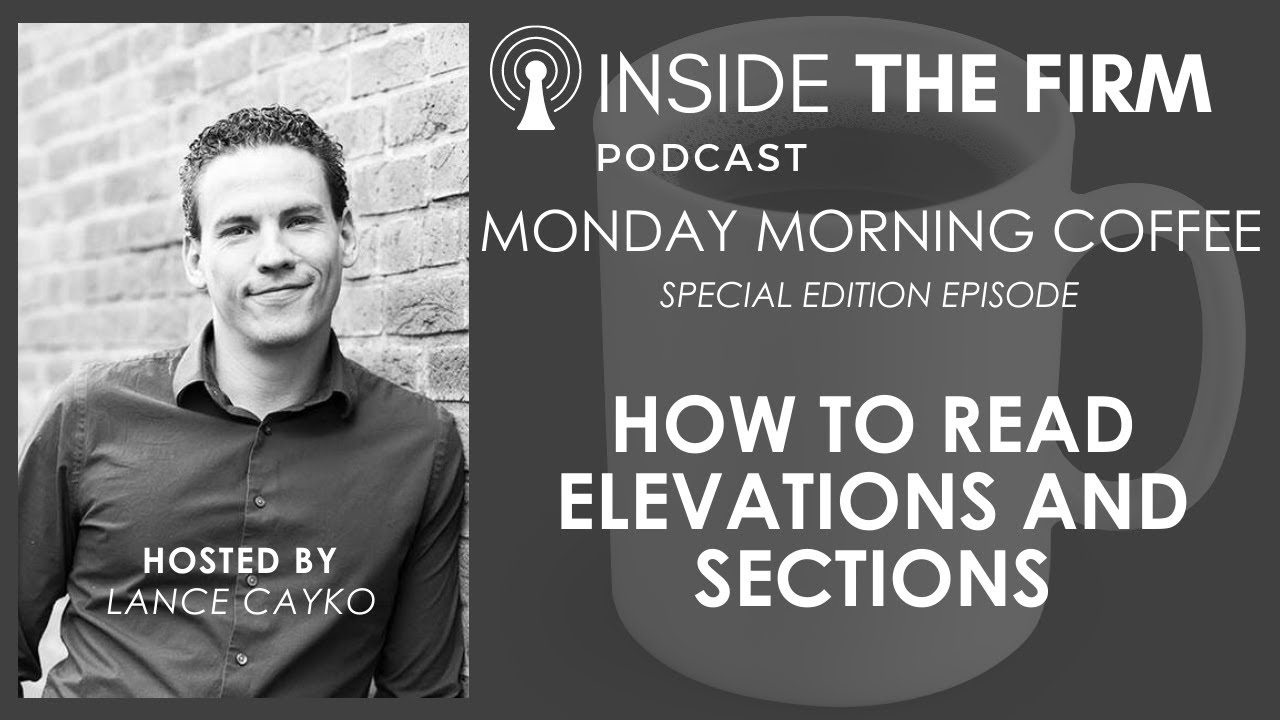 How to Read Elevations and Sections!
