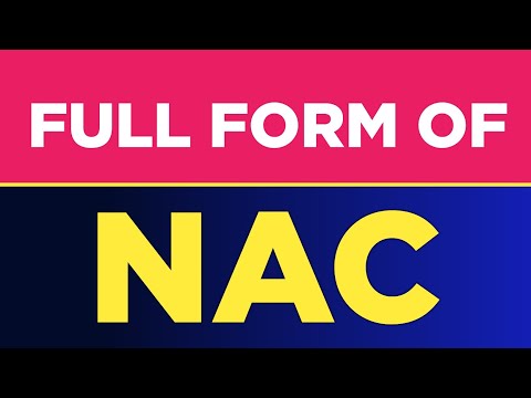 Full form of NAC | NAC ka full form kya hai | NAC full form | Free Learn University