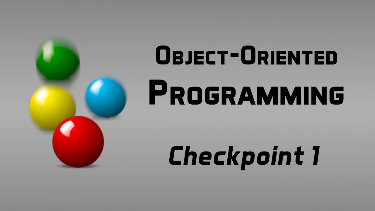 Homework Checkpoint - Object Oriented Programming