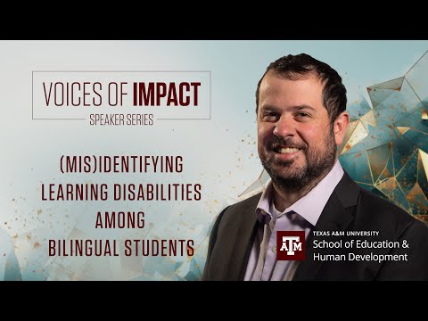 (Mis)Identifiying Learning Disabilities Among Bilingual Students