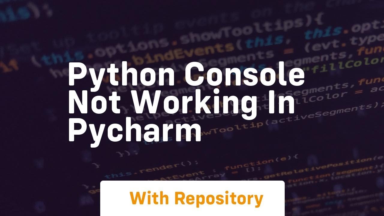 python console not working in pycharm