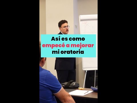 Así es como empecé a mejorar mi oratoria - Hablar en público