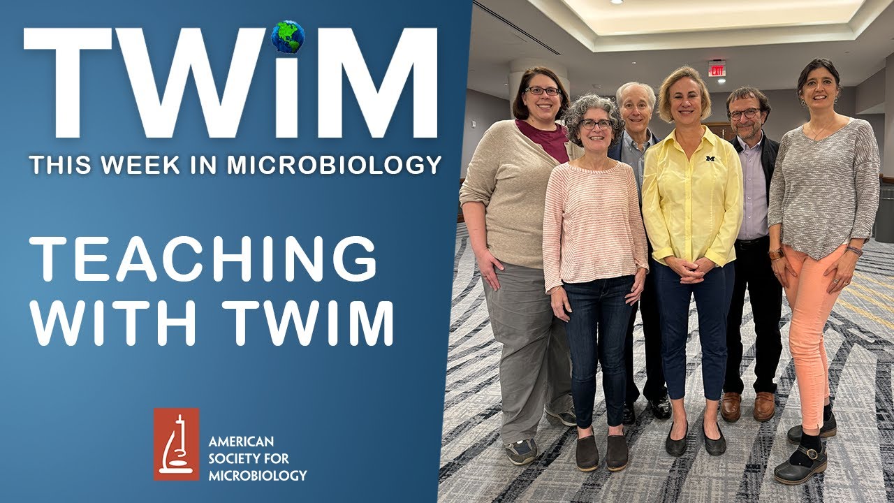 TWiM 299: Teaching with TWiM - Live from ASM Conference for Undergraduate Educators (ASMCUE) 2023