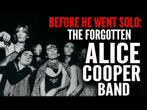 Before He Went Solo: The Forgotten Story of Alice Cooper's Band