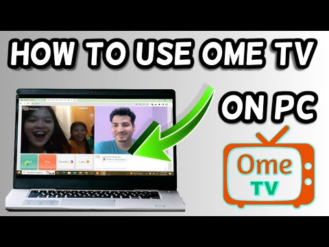 How to use Ome TV on PC! (Full Guide 2024)