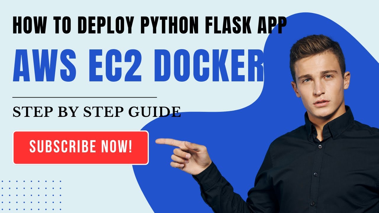 How to deploy Python Flask application on AWS EC2 instance using Docker | A step-by-step guide