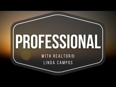 REALTOR® Linda Campos on Being A Professional
