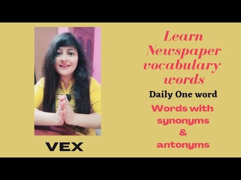 Vex - 5th Newspaper Vocabulary word | Daily vocabulary words #vocabulary #shorts #readytogetupdate
