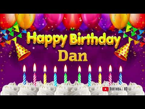 Dan Happy birthday To You - Happy Birthday song name Dan 🎁