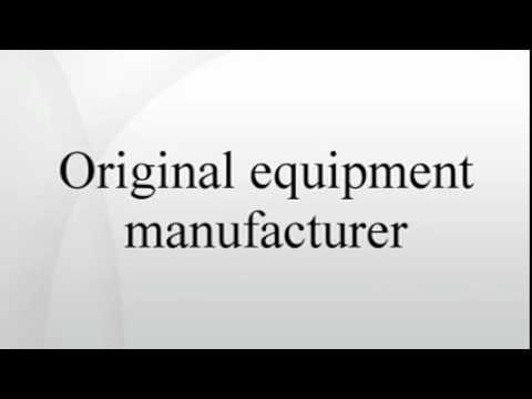 Original equipment manufacturer
