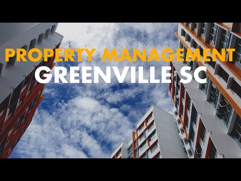 Greenville SC Property Management – Call (864) 252-0267