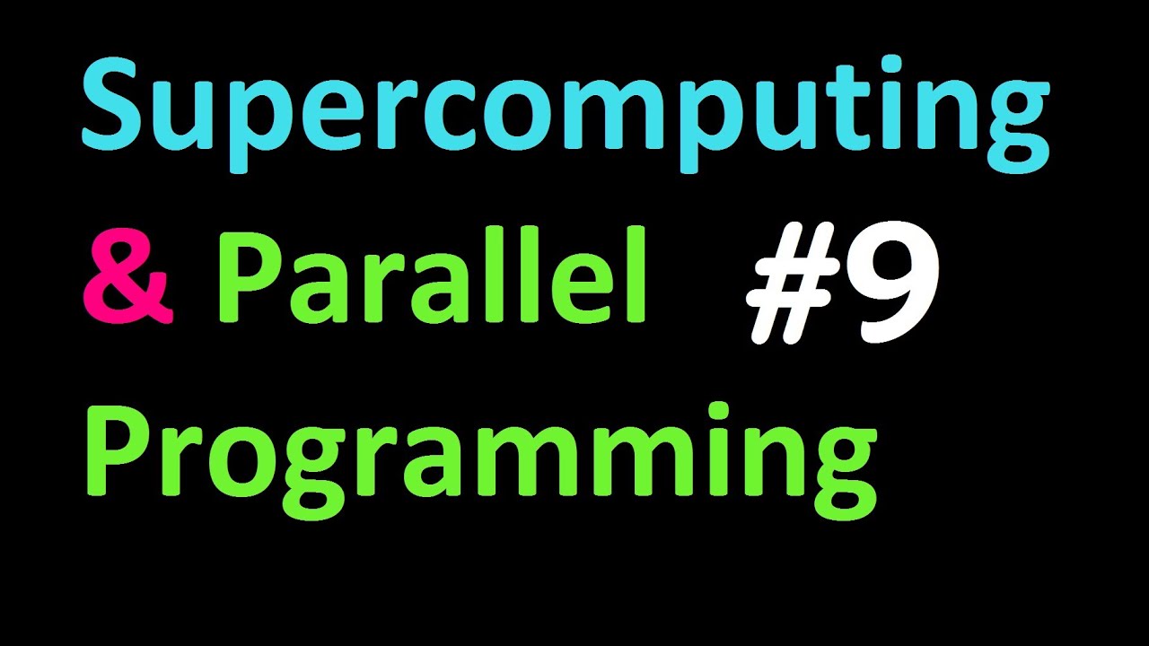 Scatter tutorial - Supercomputing and Parallel Programming in Python and MPI 9