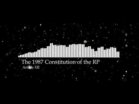 The 1987 Constitution of the Republic of the Philippines - Article XII