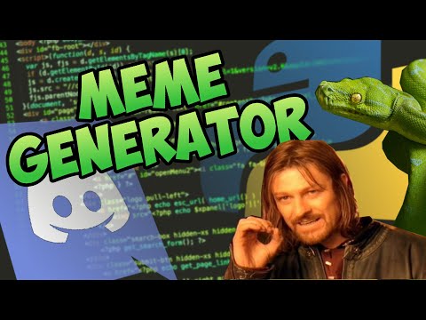 Discord Bot Programming Tutorial [2021] How to Make a Meme Generator