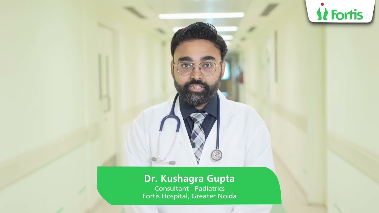 Welcoming Dr. Kushagra Gupta, Paediatrics Consultant, to Fortis Hospital Greater Noida