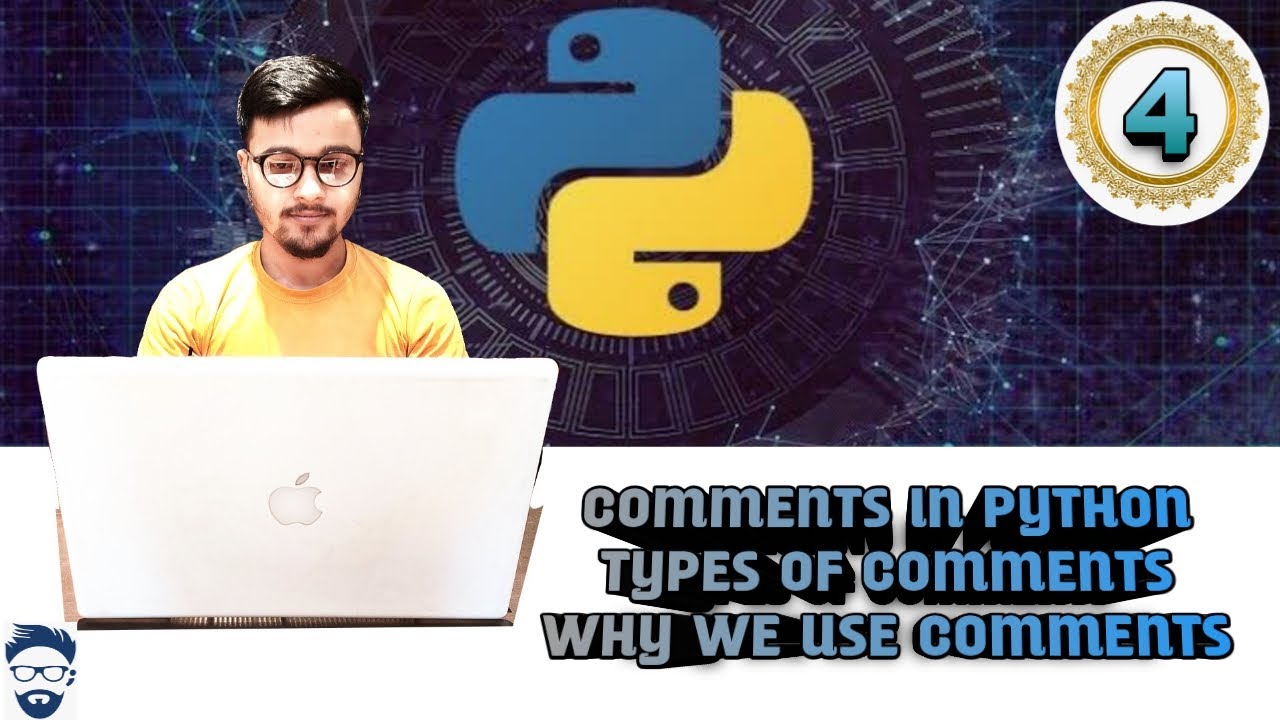 Lecture 4 Comments In Python | Types of Comments In Python