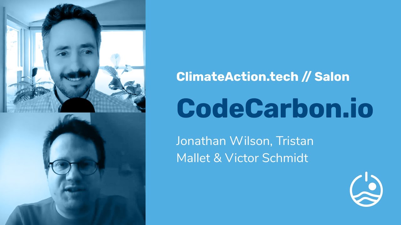 CAT Salon: CodeCarbon.io (with Jonathan Wilson, Tristan Mallet & Victor Schmidt)