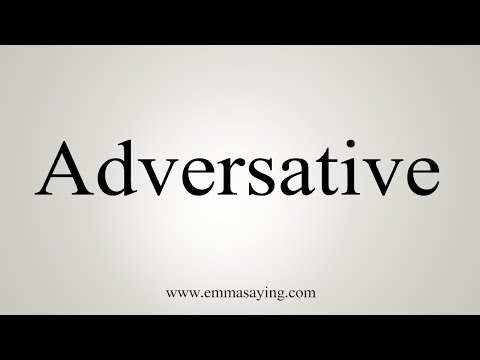 How To Say Adversative