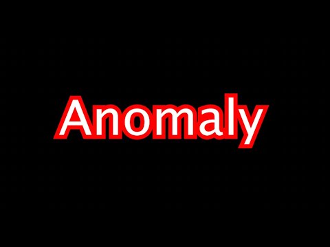 Anomaly-Definition