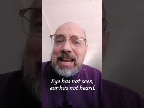 Eye has not seen, ear has not heard. #heaven #Jesus #newtestament