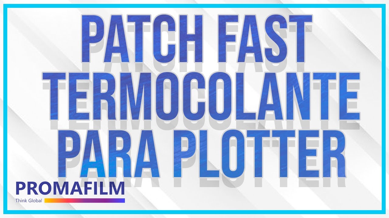 Patch Fast - Termocolante para Plotter - Cortando tecido com termocolante definitivo