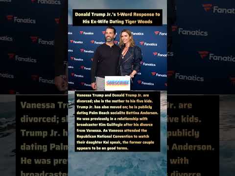 Donald Trump Jr.’s 1-Word Response toHis Ex-Wife Dating Tiger Woods #donaldtrump #usa